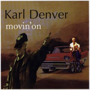 Movin' on: Karl Denver: Amazon.in: Music}