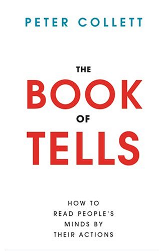 The Book of Tells: Peter Collett: 9780006394617: Amazon.com: Books