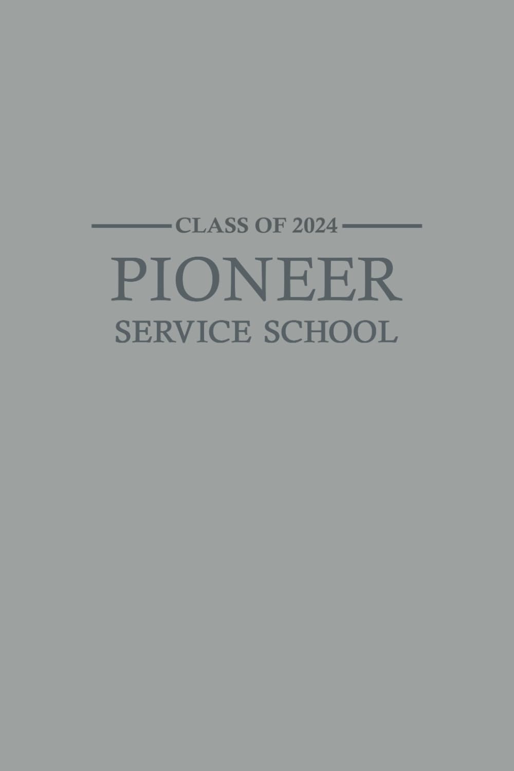 Pioneer Service School Class of: JW Notebook and Pioneer School Gift ...