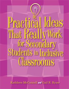 Practical Ideas That Really Work for Secondary Students in Inclusive ...
