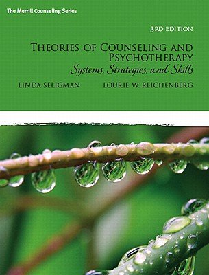 Theories of Counseling and Psychotherapy (Instructor's Copy) (Systems ...