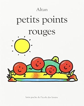 Amazon.com: petits points rouges: 9782211046992: ALTAN: Books