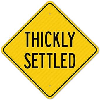 Amazon.com: Thickly Settled Sign, 24x24 Inches, 3M AEGP Reflective.063 ...