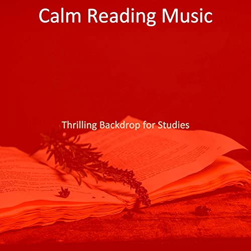 Thrilling Backdrop for Studies de Calm Reading Music en Amazon Music ...