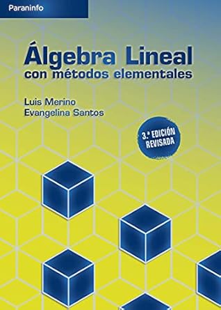Buy Álgebra lineal con métodos elementales. 3a. Edición Book Online at ...