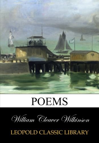 Poems : Wilkinson, William Cleaver: Amazon.in: Books