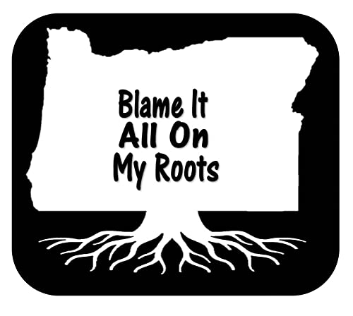 Amazon.com: Thatlilcabin - Blame It All On My Oregon Roots 6" Sticker ...