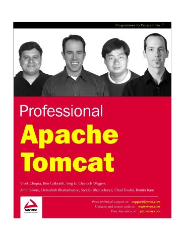Professional Apache Tomcat: Chanoch Wiggers; Ben Galbraith; Vivek ...
