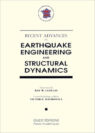 Recent Advances in Earthquake Engineering and Structural Dynamics ...