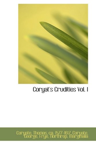 Amazon.co.jp: Coryat's Crudities : Coryate: 洋書