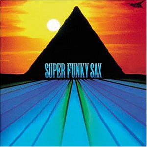 Super Funky Sax: Amazon.de: Musik-CDs & Vinyl
