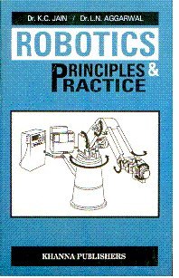 Buy Robotics: Principles and Practice Book Online at Low Prices in ...