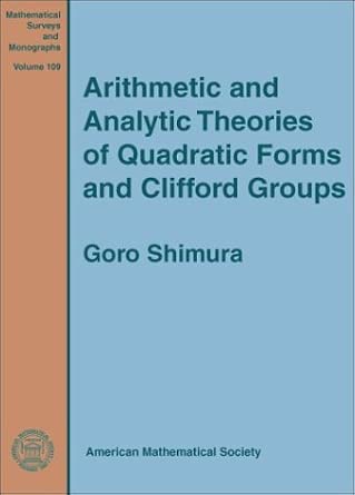 Amazon.com: Arithmetic and Analytic Theories of Quadratic Forms and ...