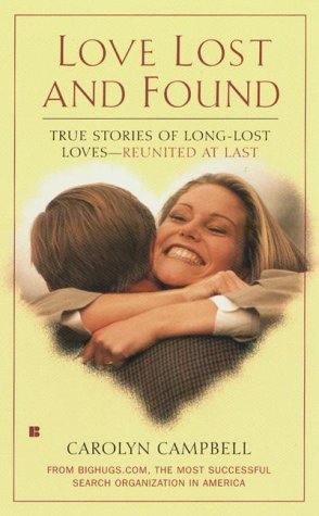 Love Lost and Found: Campbell, Carolyn: 9780425176276: Amazon.com: Books
