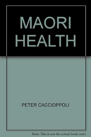 MAORI HEALTH: Amazon.co.uk: 9780476015722: Books