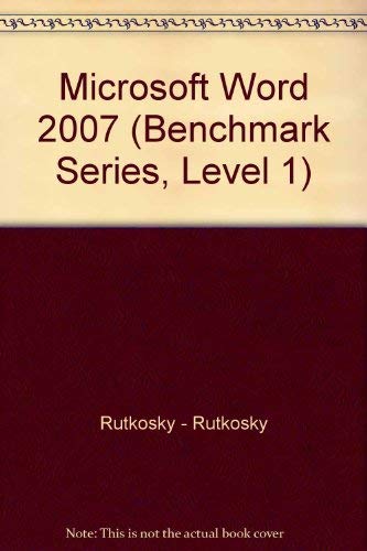 Buy Microsoft Word 2007 (Benchmark Series, Level 1) Book Online at Low ...