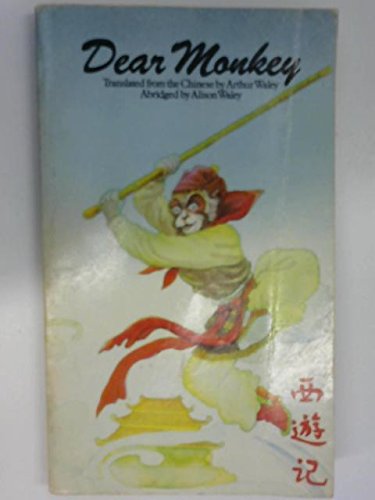 Dear Monkey: Waley, Arthur; Waley, Alison: 9780006709978: Amazon.com: Books