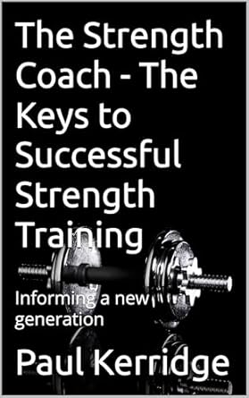Amazon.com: The Strength Coach - The Keys to Successful Strength ...