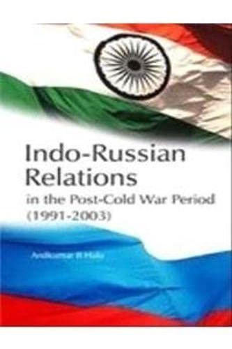 Indo-Russian Relations in the Post-Cold War Period (1991-2003 ...