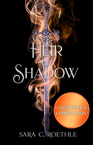 Heir of Shadow (A Study in Shadows Book 3) eBook : Roethle, Sara C ...