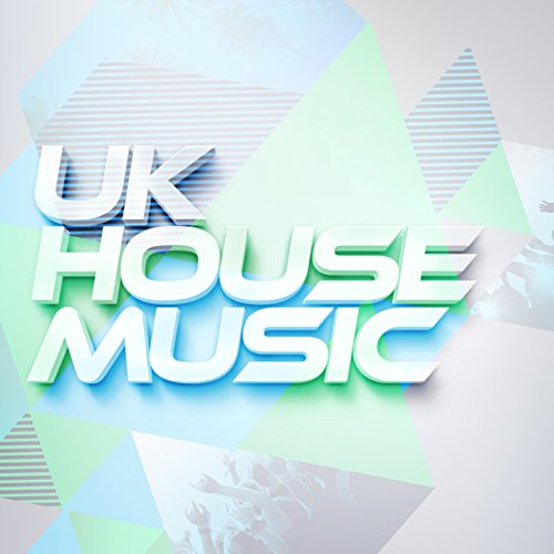 Amazon.com: Uk House Music : UK House Music: Digital Music