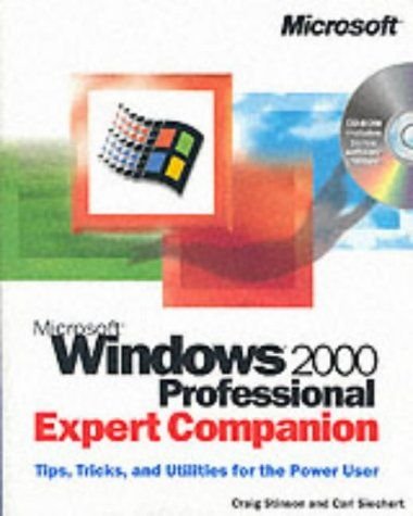 Microsoft Windows 2000 Professional Expert Companion: Tips, Tricks, and ...