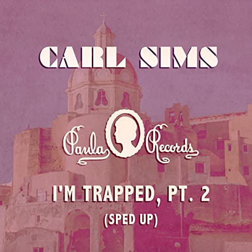 Amazon MusicでCarl SimsのI'm Trapped, Pt. 2 (Sped Up)を再生する