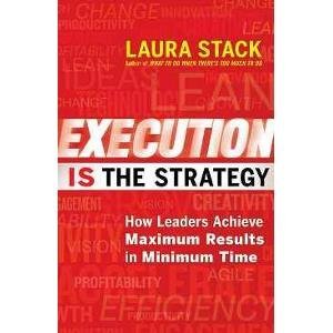 Execution is the Strategy : LAURA STACK: Amazon.in: Books