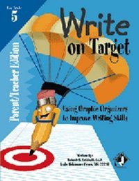 Write on Target Gr 5, Parent/Teacher Edition: Show What You Know ...