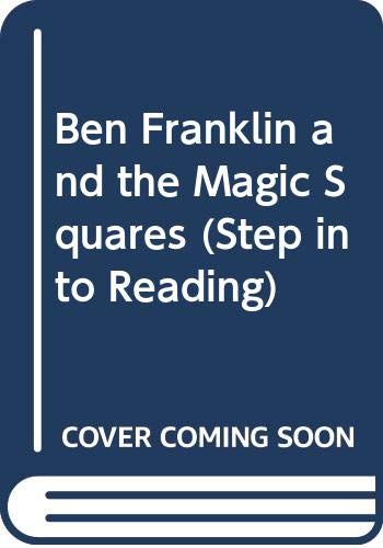 Ben Franklin and the Magic Squares (Step into Reading): Murphy, Frank ...