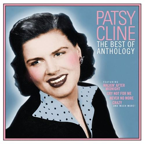 Patsy Cline - Best of Anthology - Amazon.com Music