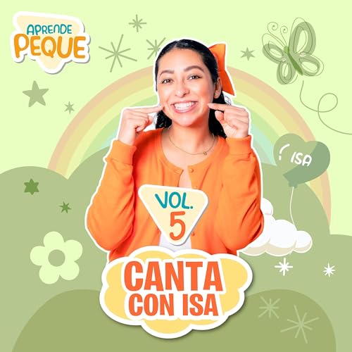 Amazon.com: Canta con Isa, Vol. 5 : Aprende Peque: Digital Music
