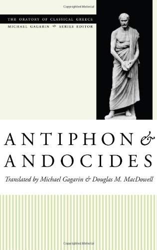 Antiphon and Andocides (Oratory of Classical Greece Book 1) eBook ...