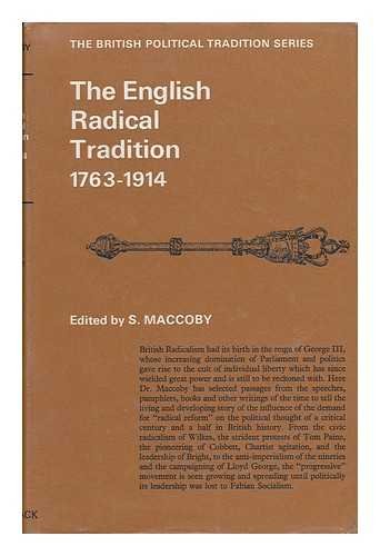 English Radical Tradition 1914: Maccoby, S: 9780713601800: Amazon.com ...