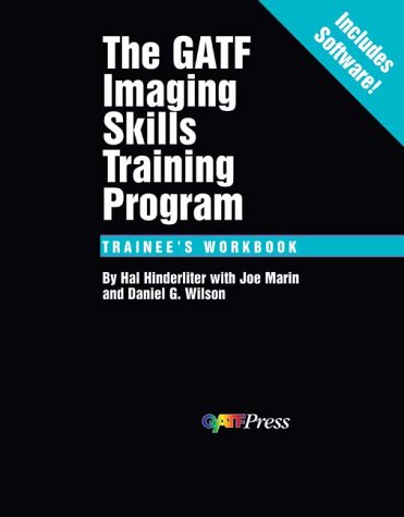 Gatf Imaging Skills Training Program, Trainee Manual: Hinderliter, Hal ...