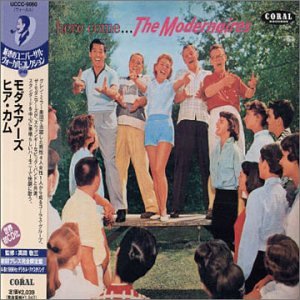 The Modernaires - Here Come the Modernaires - Amazon.com Music
