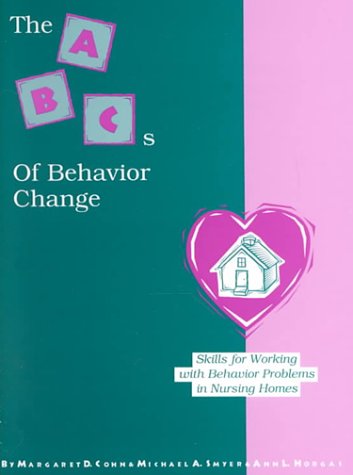 The ABC's of Behavior Change: Skills for Working With Behavior Problems ...
