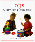Toys: A Very First Picture Book: Tuxworth, Nicola: 9781859671290 ...
