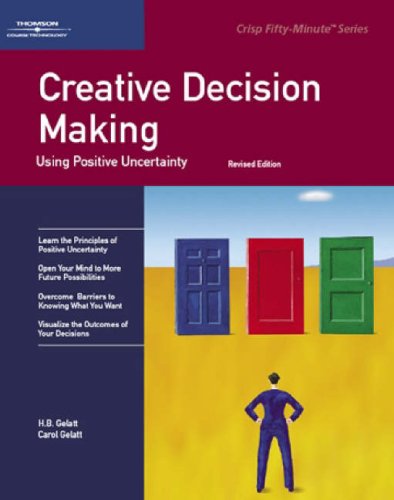 Amazon | Creative Decision Making: Using Positive Uncertainty (A Fifty ...