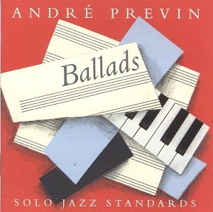 Previn, Andre - Ballads/Solo Jazz Standards - Amazon.com Music