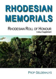 Colour Suppliment to Rhodesian War Casualties & Airforce Memorials ...