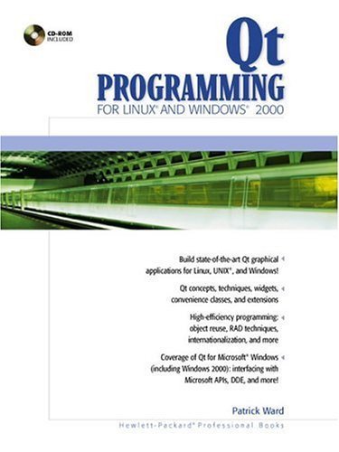 Qt Programming for Linux & Windows 2000 (Hewlett-Packard Professional ...
