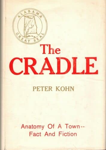 Rare Peter Kohn / The Cradle 1st Edition 1969 - NY: Vantage Press, 1969 ...