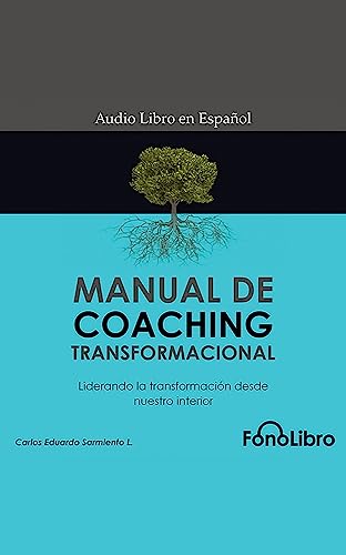 ¿Qué es el Coaching Transformacional y para qué sirve?