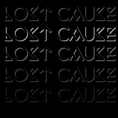 Écouter Lost Cause de Lost Cause sur Amazon Music Unlimited