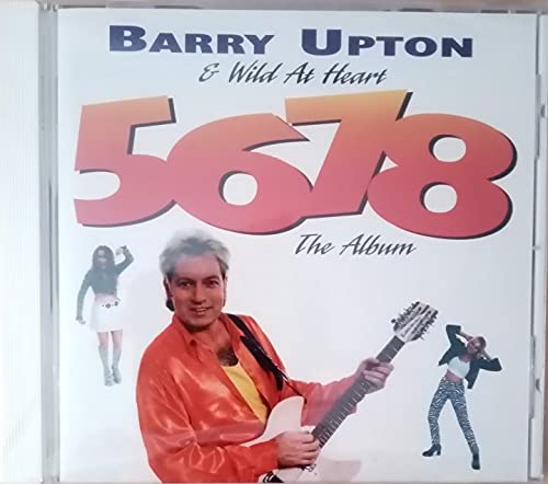 5,6,7,8 The Album : Barry Upton & the Wild at Hea: Amazon.fr: CD et ...