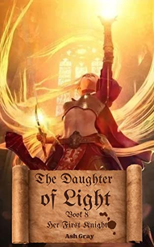 Amazon.com: The Daughter of Light (Her First Knight Book 8) eBook ...