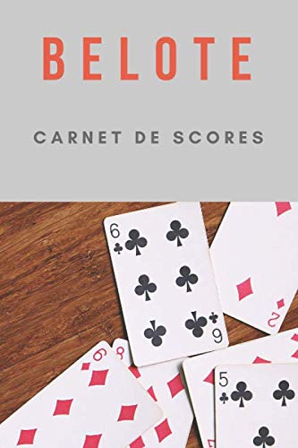 Belote : Carnet des scores: Jouer à la belote classique avec feuilles ...