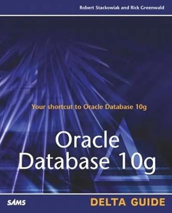 Oracle Database 10G Delta Guide : Stackowiak, Robert, Greenwald, Rick: Amazon.co.za: Books