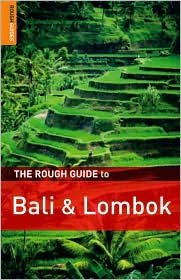 The Rough Guide to Bali & Lombok 6th (sixth) edition Text Only: Lucy ...